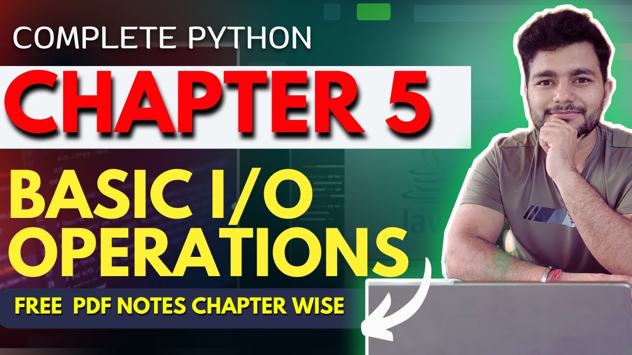 Chapter 5 : Basic I/O Operations in Python ||  input() Function in Python ||@Decodeit2  ||