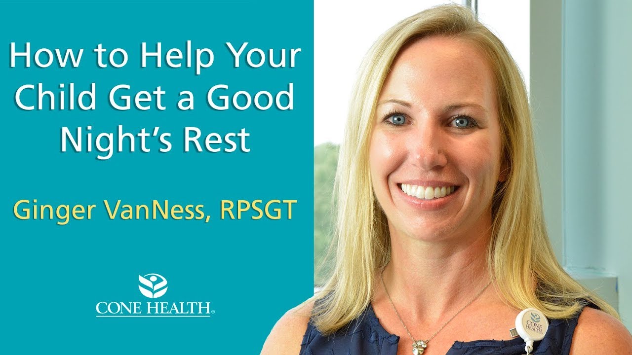 How to Help Your Child Get a Good Night's Rest