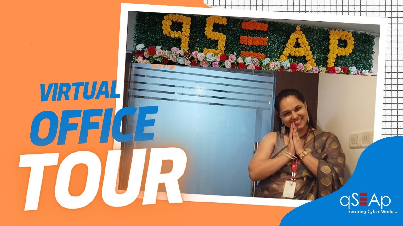 qSEAp InfoTech Virtual Office Tour | Explore the Hub of Digital Defense🌐Virtual Office Tour.