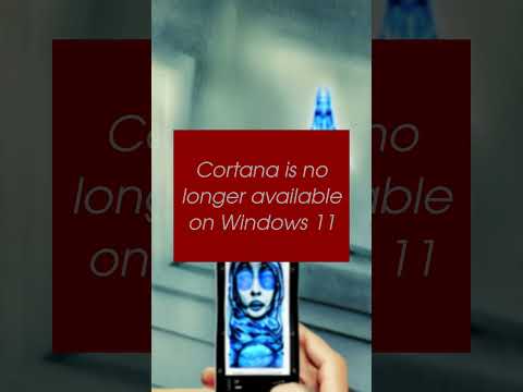 Cortana is no longer available on Windows 11