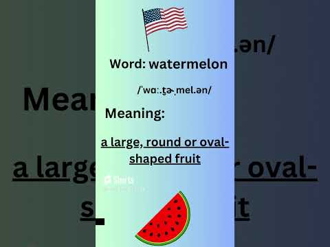 How to Pronounce Watermelon in American Accent #learnenglish #learning
