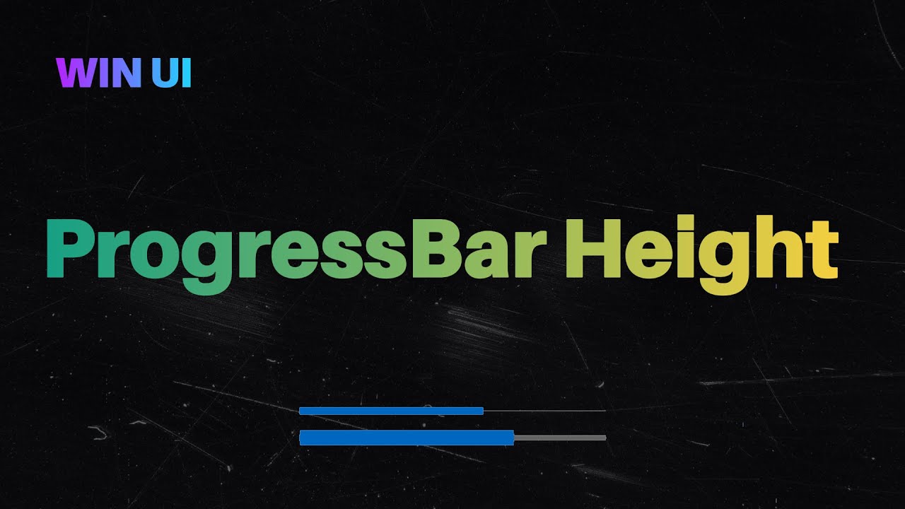 How to Change ProgressBar Height in WinUI: Two Methods