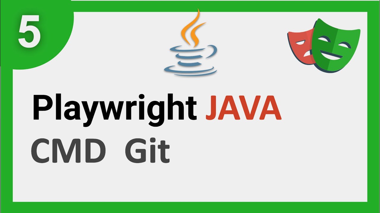 Playwright Java | Part 5 | CMD and Git