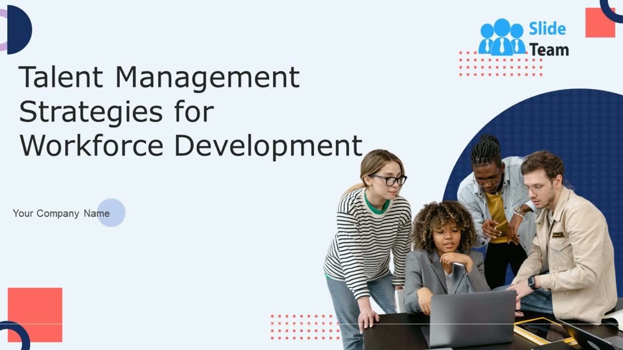Talent Management Strategies For Workforce Development Powerpoint Presentation Slides