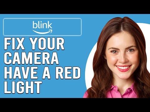 How To Fix Blink Camera Have Red Light (Low Battery - Understand The Meaning And How To Solve It!)