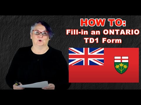HOW TO: Fill-in an Ontario TD1 Form (2021)
