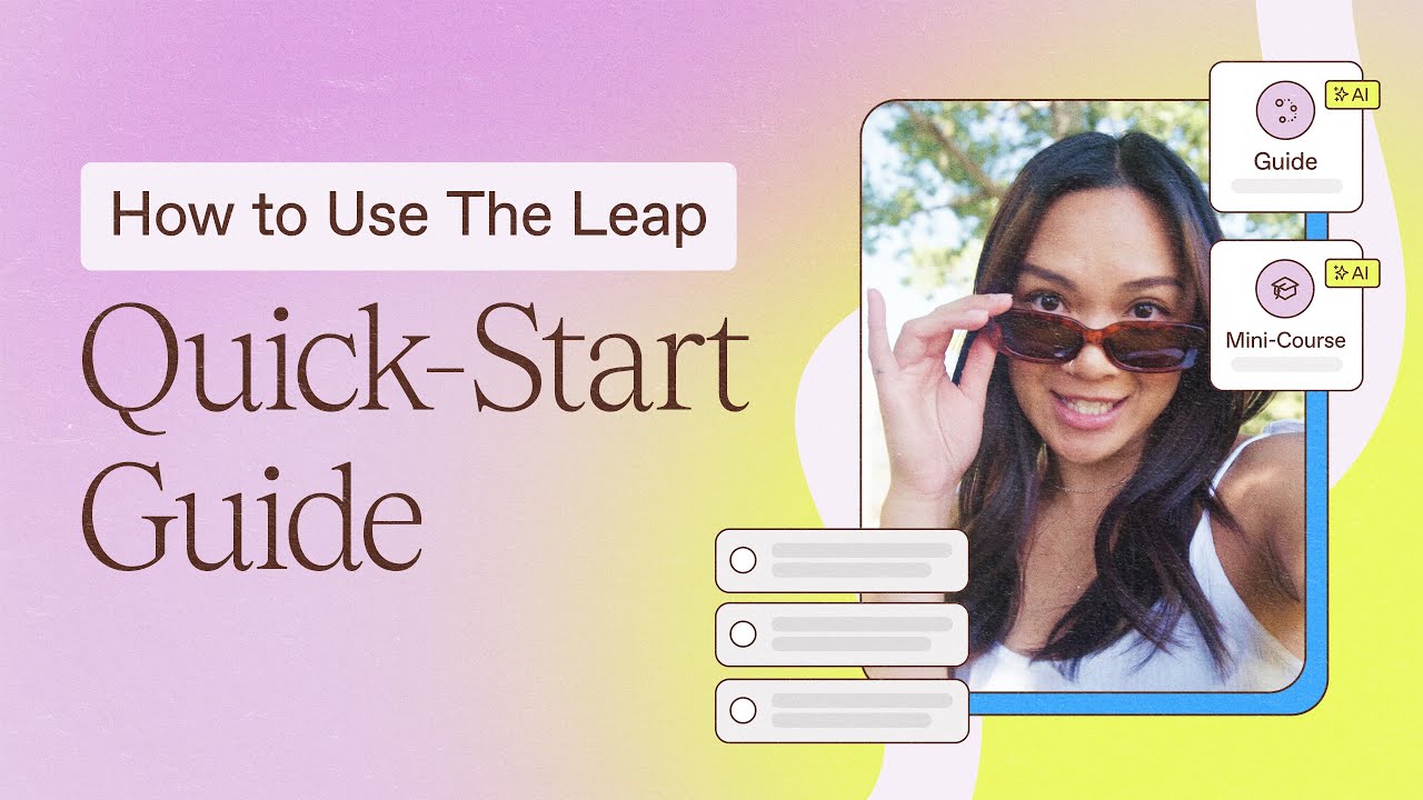 How To Use The Leap: Quick-Start Guide