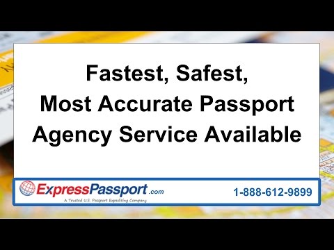 Fastest, Safest, Most Accurate Passport Agency Service Available