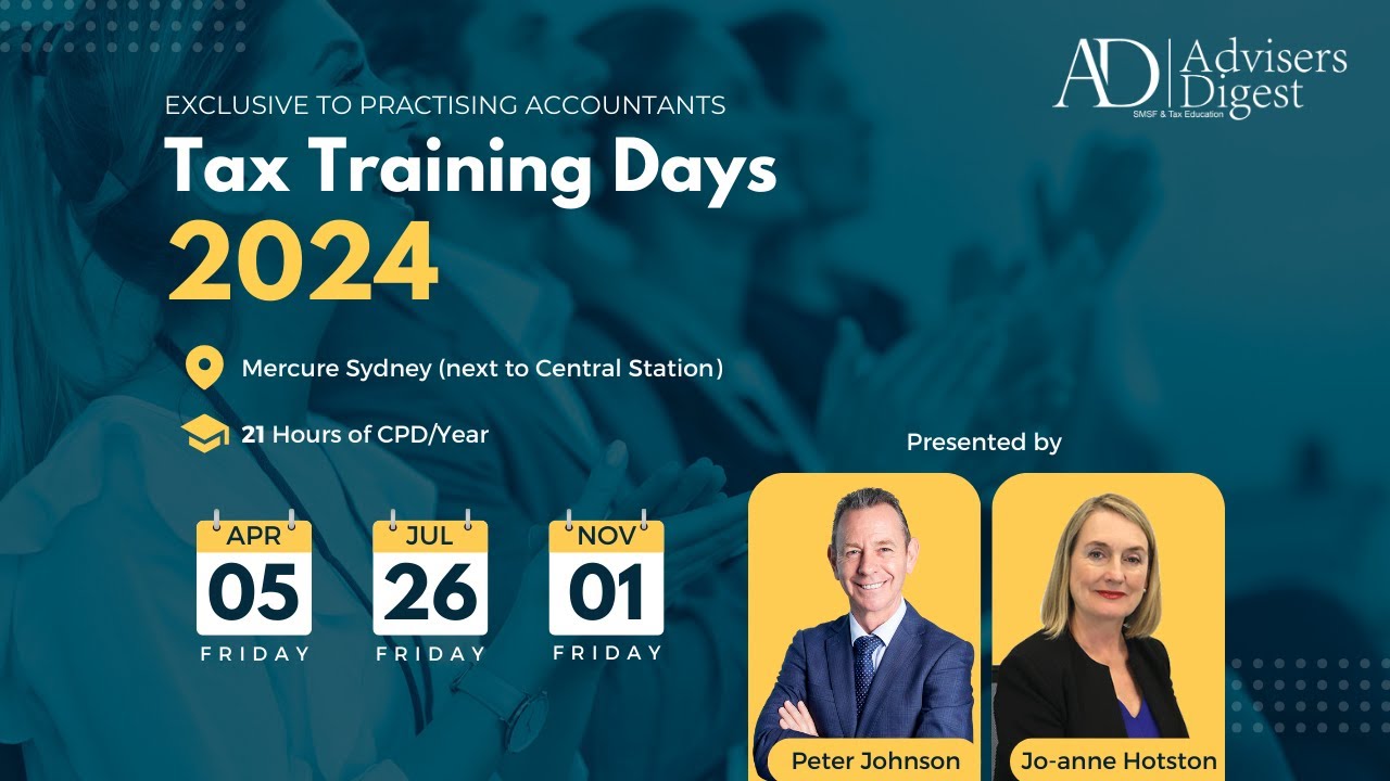 [For Practising Accountants] Sydney Tax Training Days 2024