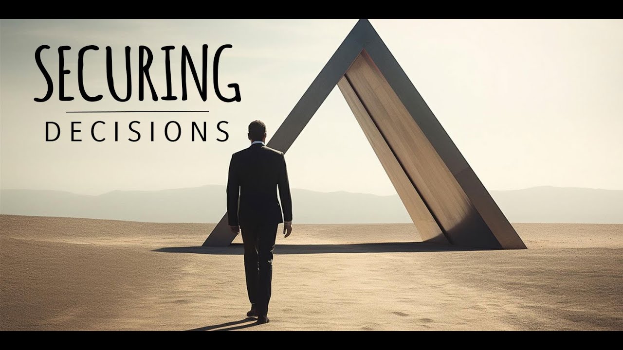 Securing Decisions