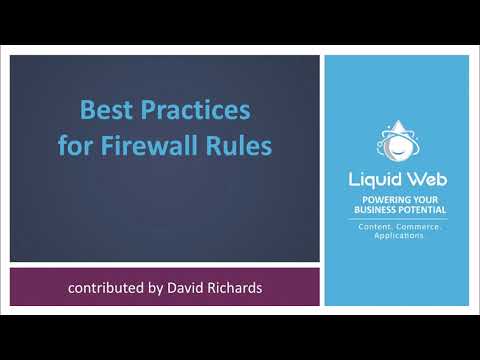 Firewall Rules: Best Practices & Why They're Important