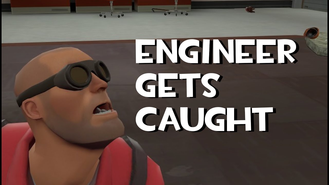 Engineer Gets Caught [TF2/GMod]