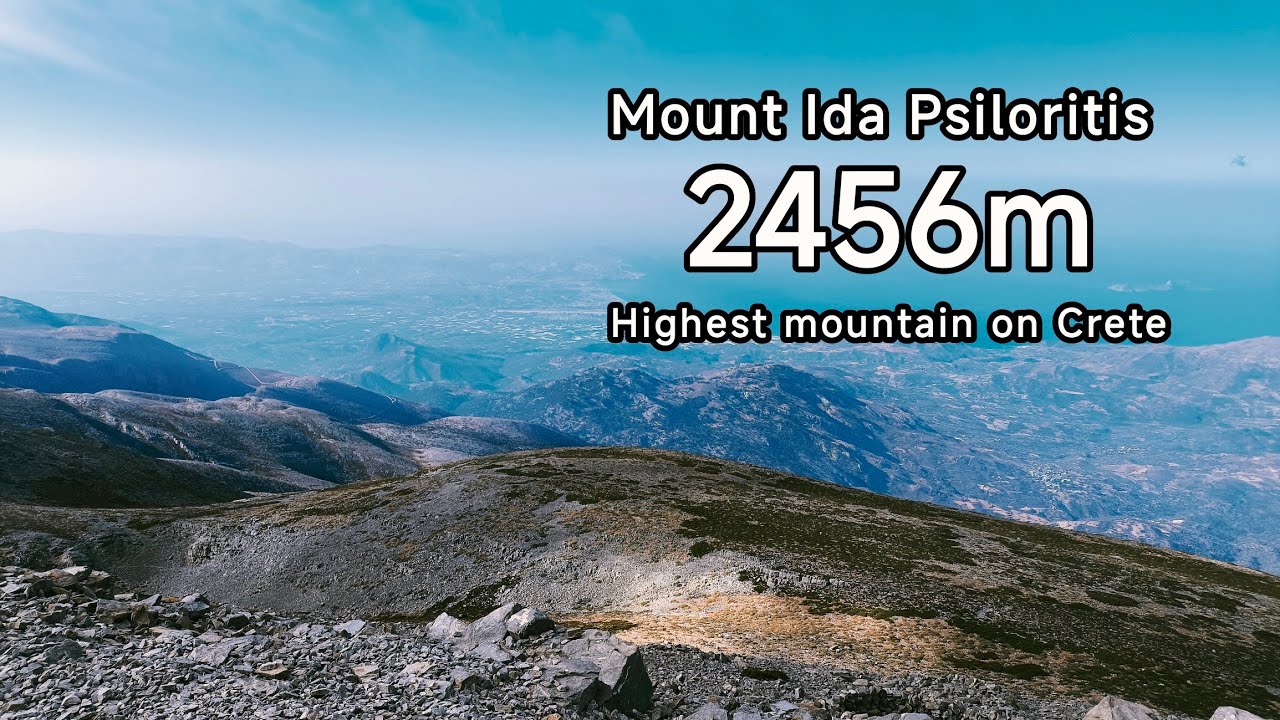 Mount Ida Psiloritis Hike 2456m | Highest mountain on the island of Crete