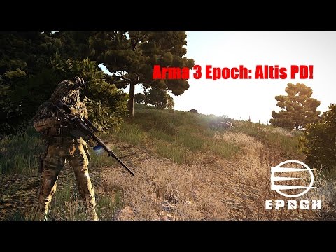 Steam Community :: Video :: Arma 3 Epoch: Altis PD!