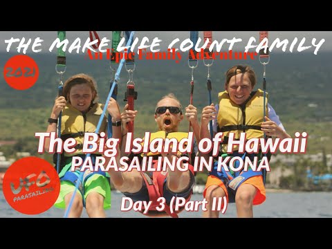 PARASAILING 1,000 FT ABOVE KONA!!! - THE BIG ISLAND OF HAWAII (Day 3 | Part II)