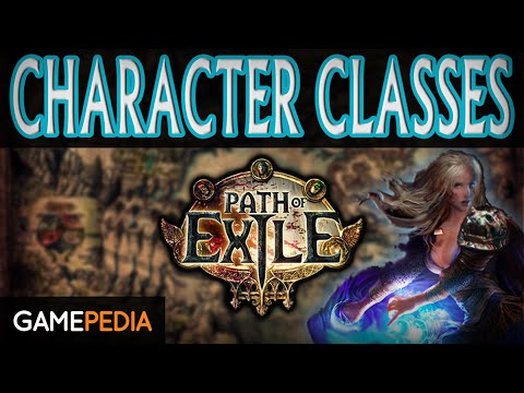 Path of Exile: Character Classes | Path of Exile Classes, Feedback ...