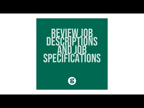 Review Job Descriptions and Job Specifications