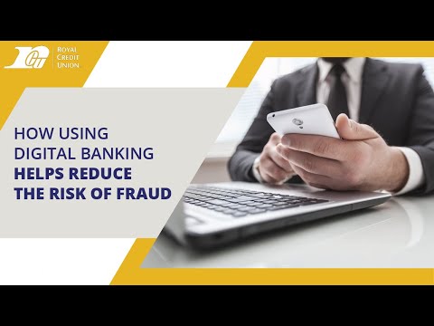 How Using Digital Banking Helps Reduce The Risk Of Fraud