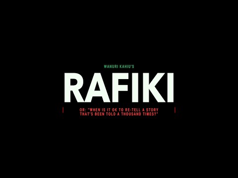 (No Spoilers) LFF Review--Rafiki, or: "When is it OK to Re-Tell a Story That's Been Told 1000 Times"