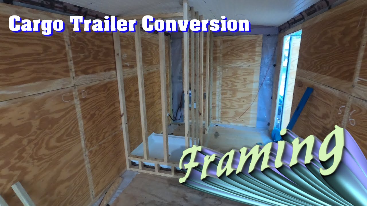 Bathroom Framing | Cargo Trailer Conversion [Episode 3]