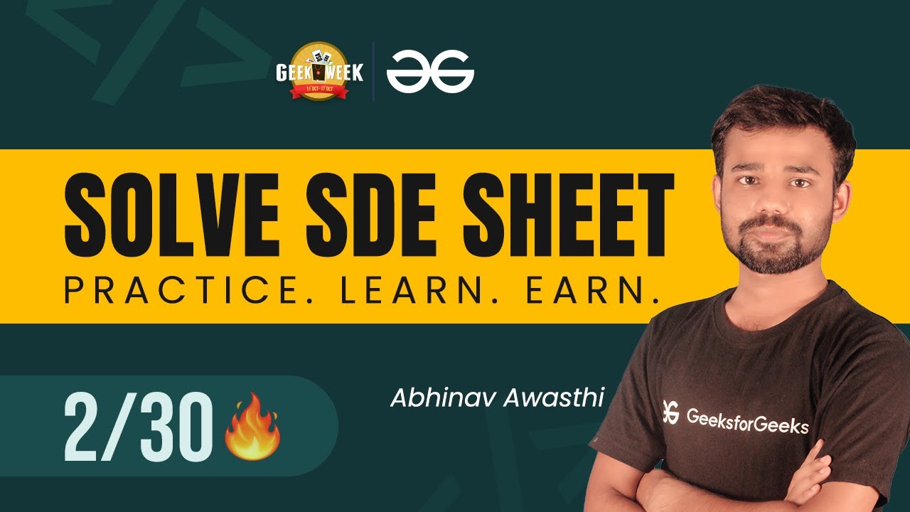 LEARN today EARN tomorrow | GFG SDE Sheets | 2/30 Day-Streak
