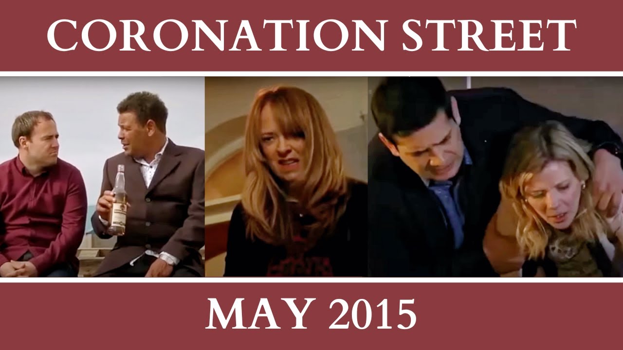 Coronation Street - May 2015