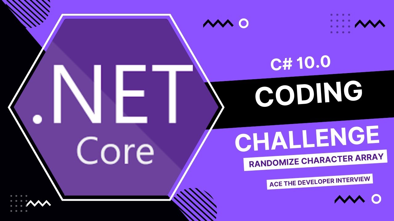 C# 10.0 - How to Randomize a Character Array