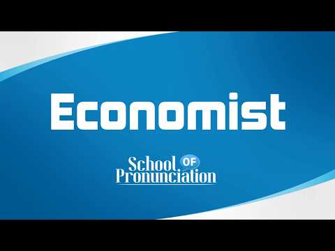 Learn How To Pronounce Economist