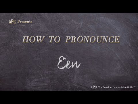 How to Pronounce Een (Real Life Examples!)