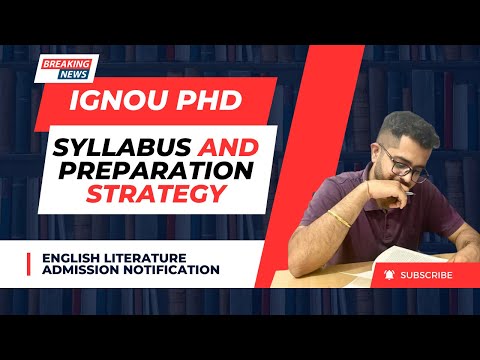 IGNOU Admissions English Literature PhD Syllabus and Study Material For Jan 2024