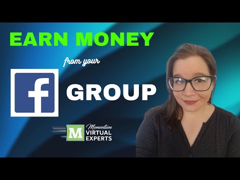 How to Earn Money from Facebook Groups (How to Monetize Your Facebook Group)