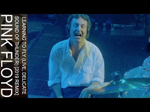 Pink Floyd - Learning To Fly (Live, Delicate Sound Of Thunder) [2019 Remix]