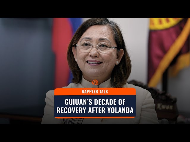 Rappler Talk: Guiuan's decade of recovery after Yolanda