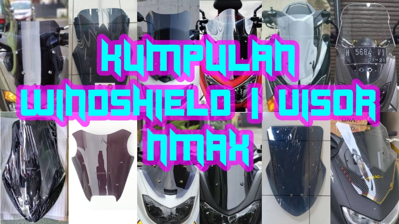 KUMPULAN MODIF WINDSHIELD / VISOR NMAX