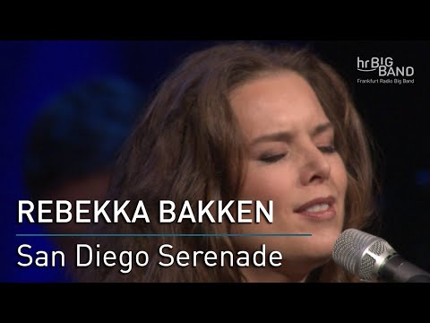 Rebekka Bakken: "San Diego Serenade"