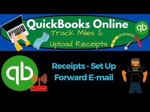 Receipts - Set Up Forward E-mail 3240 QuickBooks Online 2023