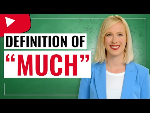 What does the word MUCH mean?