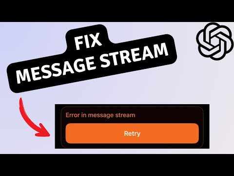 Fix Error in Message Stream in ChatGPT