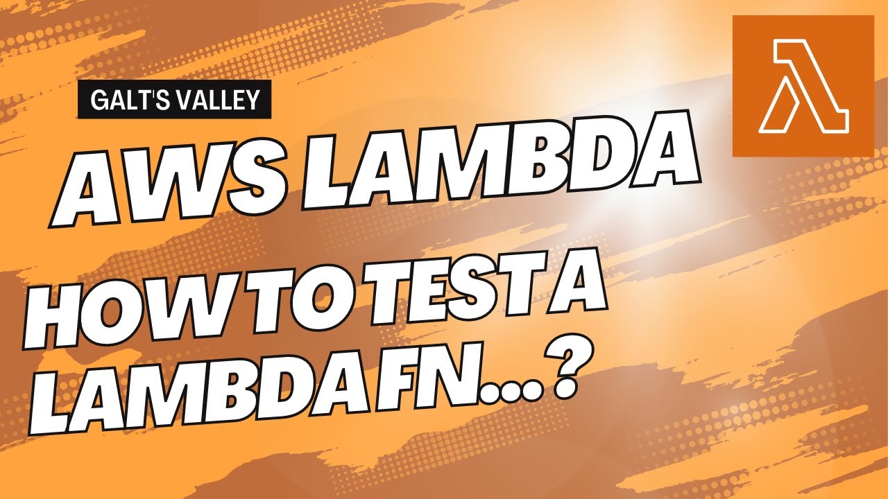 AWS Lambda 101 - Part 2 - Upload & Test a Lambda Function
