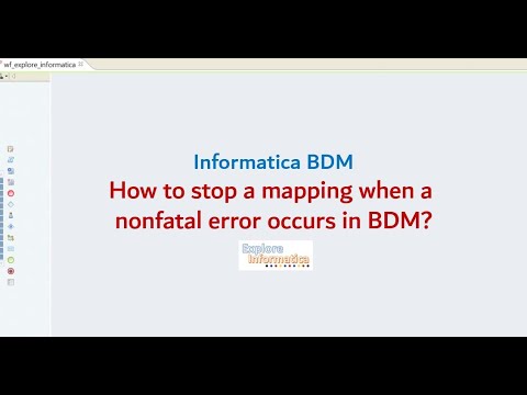 Stop on Errors! Stop mapping when a nonfatal error occurs in Informatica BDM.