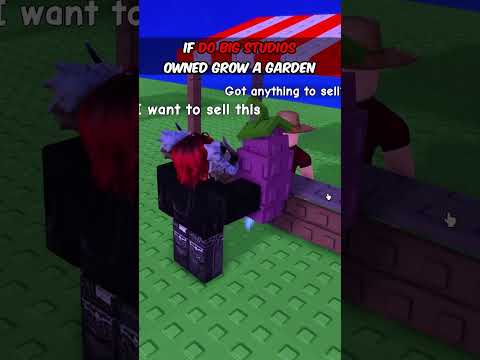 If Do Big Studios Owned Grow a Garden💀😭 #roblox #growagarden