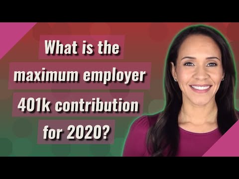What is the maximum employer 401k contribution for 2020?
