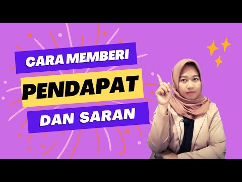 How to give an opinion and suggestion. Cara memberi Pendapat dan Saran. #MSI0002