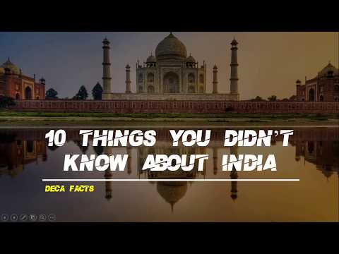 10 Things you didn't know about India