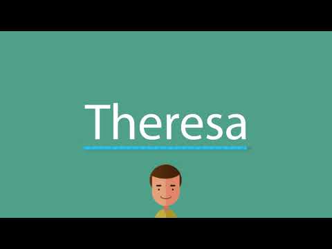 Theresa pronunciation