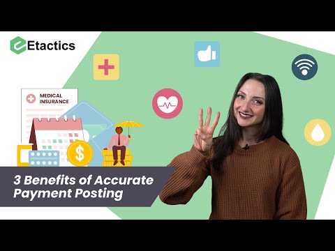 3 Benefits of Accurate Payment Posting
