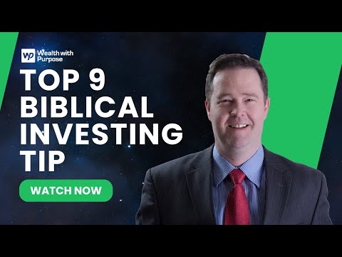 Top 9 Biblical Investing Tips