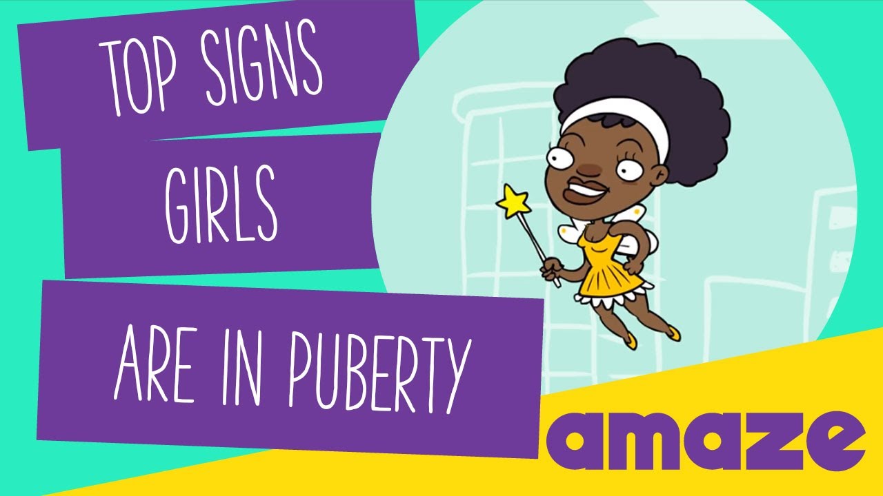 Top Signs Girls are in Puberty