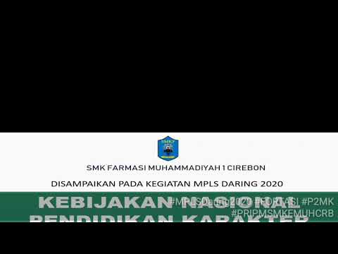 Materi 1 Kebijakan Nasional Pendidikan Karakter | #MPLSDaring2020 #Seri3