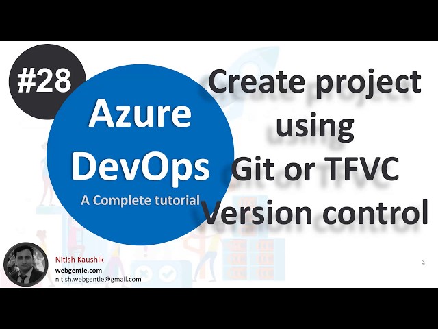 How to Create a Project with Git or TFVC Version Control in Azure DevOps for Beginners | Galaxy.ai